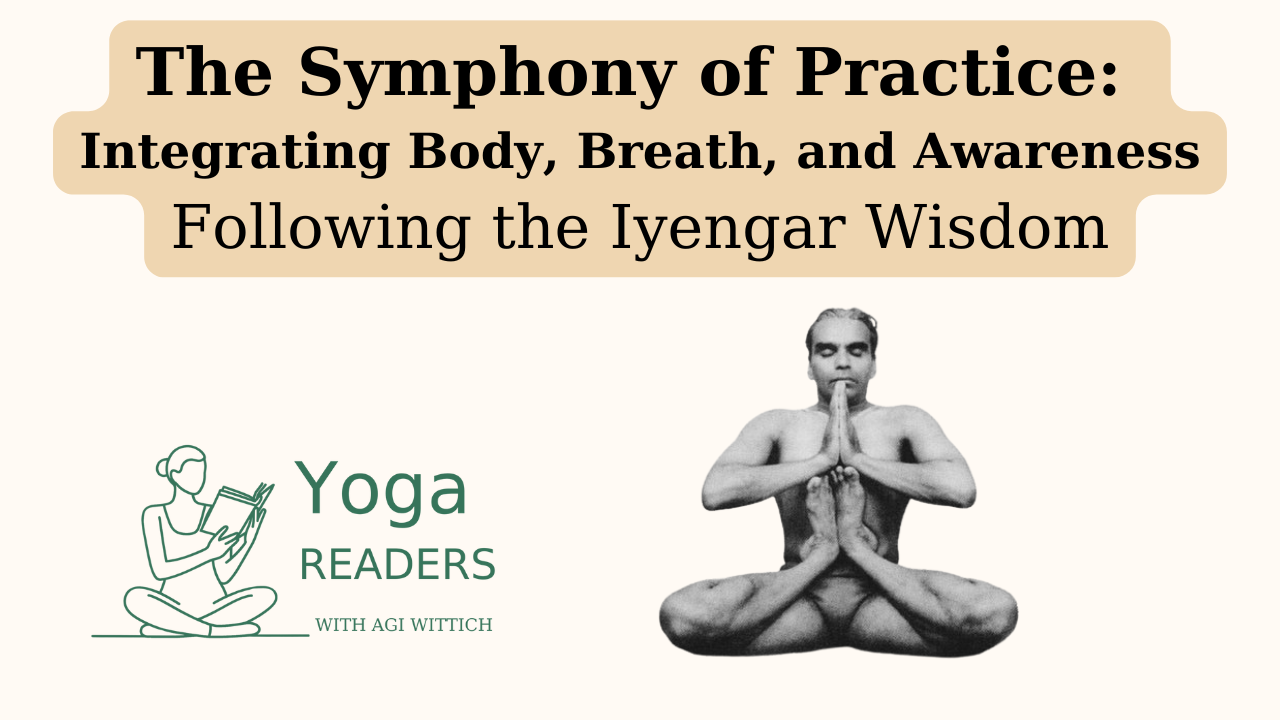 The Symphony of Practice: Integrating Body, Breath, and Awareness - Agi ...